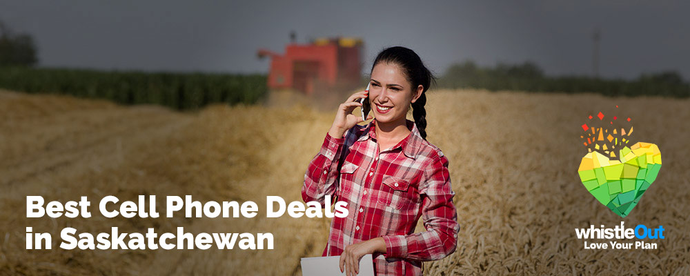 Best Cell Phone Plans in Saskatchewan 2022 | WhistleOut