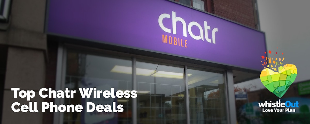 Top Chatr Wireless Cell Phone Deals | WhistleOut