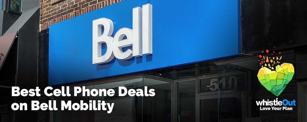 Best Bell Cell Phone Deals 2022 | WhistleOut