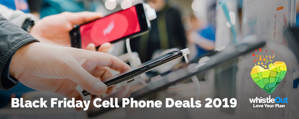 All Canadian Early Black Friday Cell Phone Deals (2019) | WhistleOut