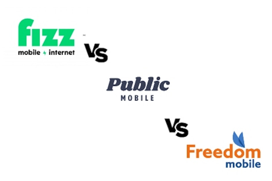 Fizz vs Freedom Mobile vs Public Mobile: Plans, Coverage & Pricing ...